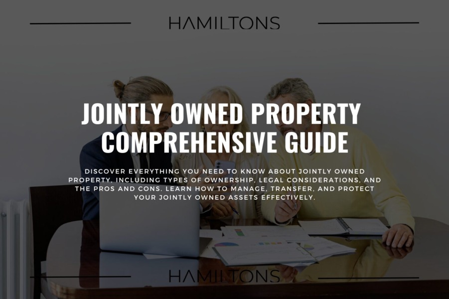 Jointly Owned Property: A Comprehensive Guide