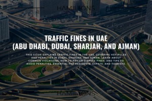 All About Traffic Fines In UAE (All Emirates) - Updated 2024